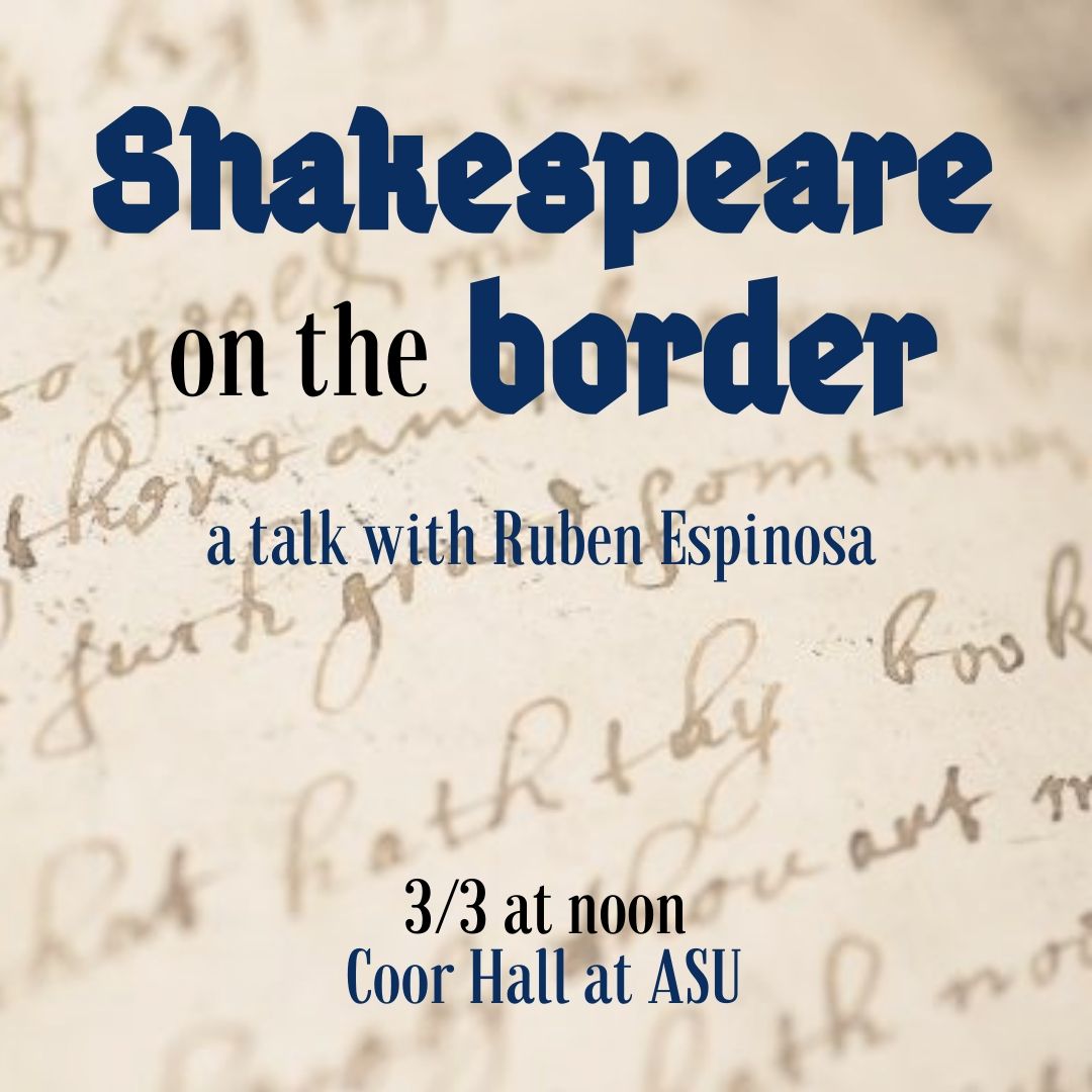 Shakespeare on the Border: a talk with Ruben Espinosa – The ...